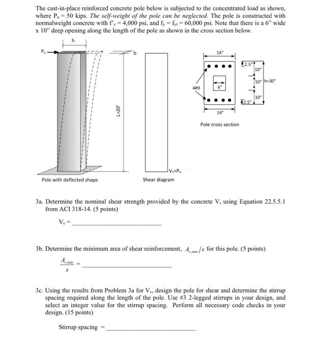 Solved The cast-in-place reinforced concrete pole below is | Chegg.com