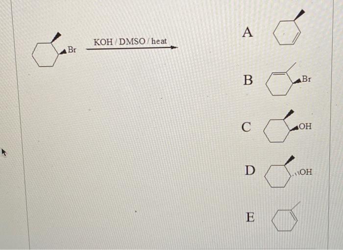 Solved w A DMSO + CH3SH + KOH + SH B SCH С D OH E A | Chegg.com