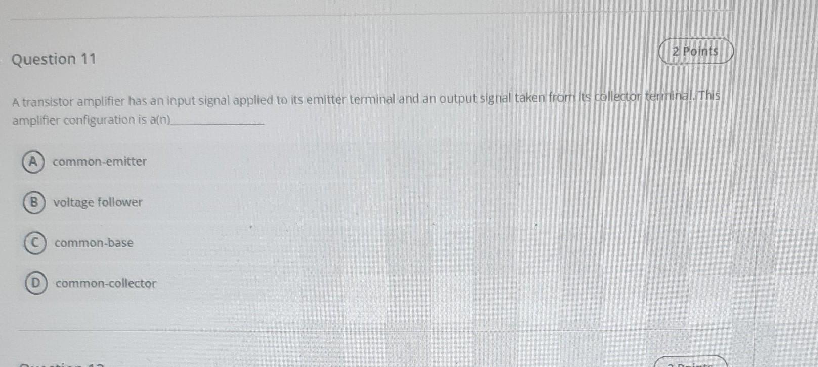 Solved A transistor amplifier has an input signal applied to | Chegg.com