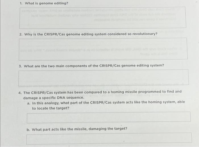 Solved 1. What is genome editing? 2. Why is the CRISPR/Cas | Chegg.com
