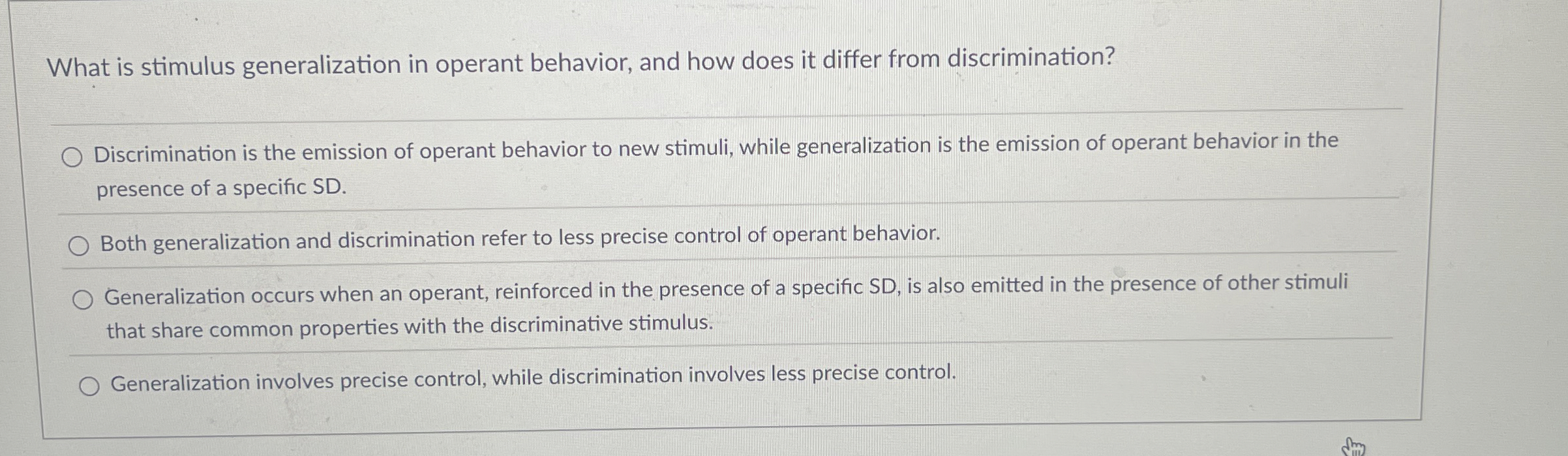 Solved What is stimulus generalization in operant behavior, | Chegg.com