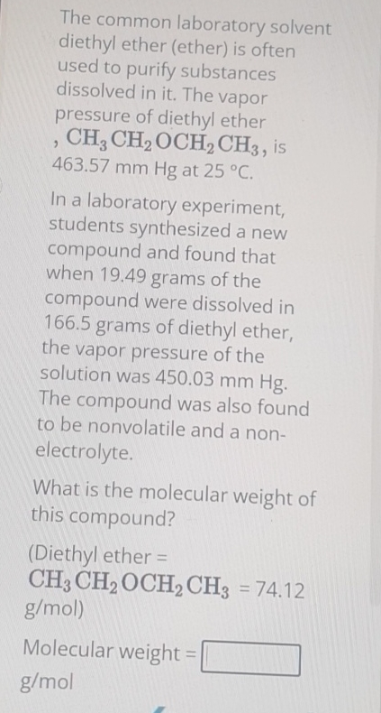 Solved The common laboratory solvent diethyl ether (ether) | Chegg.com