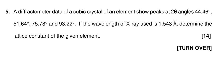 Solved 5. A diffractometer data of a cubic crystal of an | Chegg.com