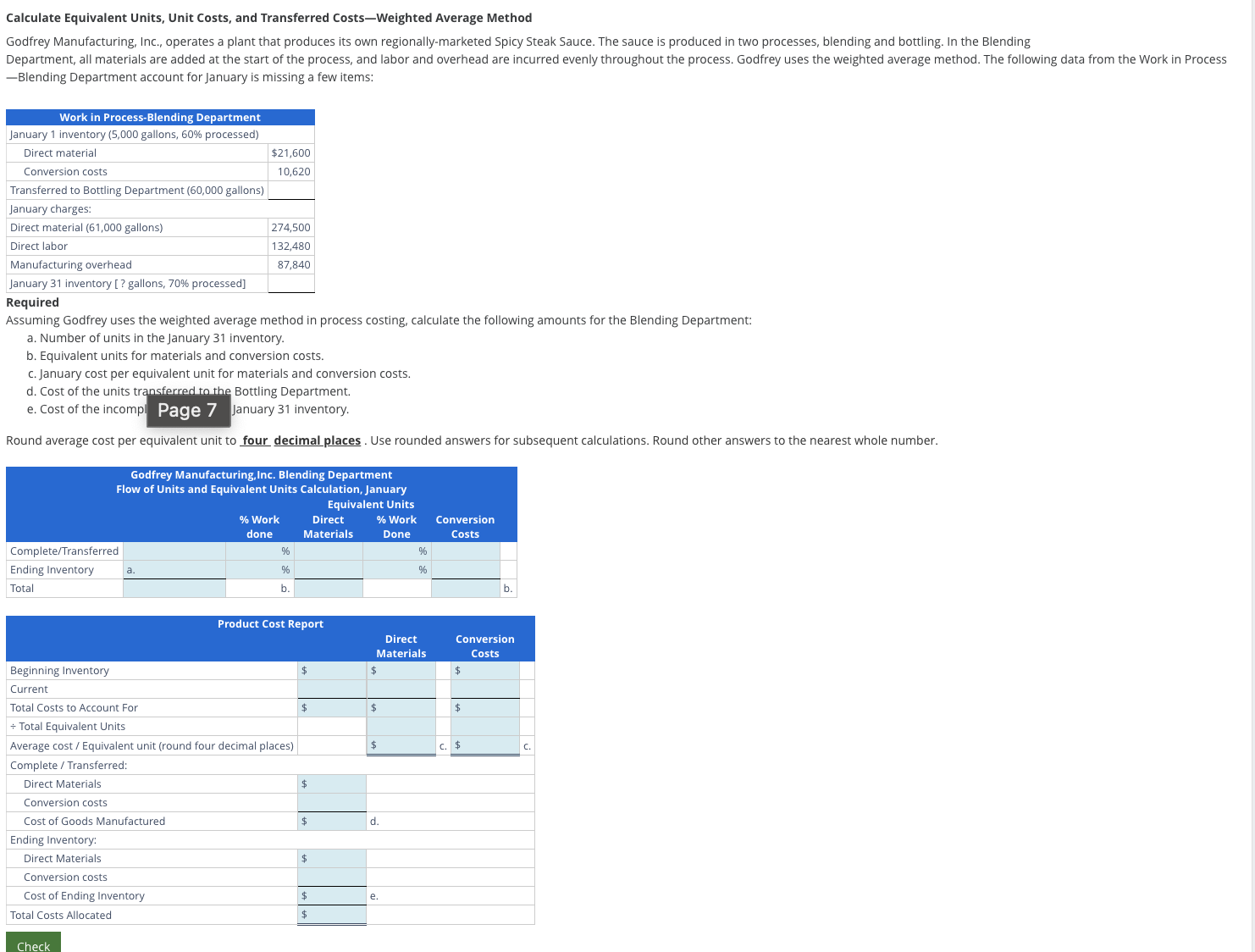 Solved Calculate Equivalent Units, Unit Costs, and | Chegg.com