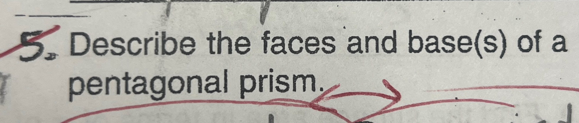 Solved Describe the faces and base(s) ﻿of a pentagonal | Chegg.com