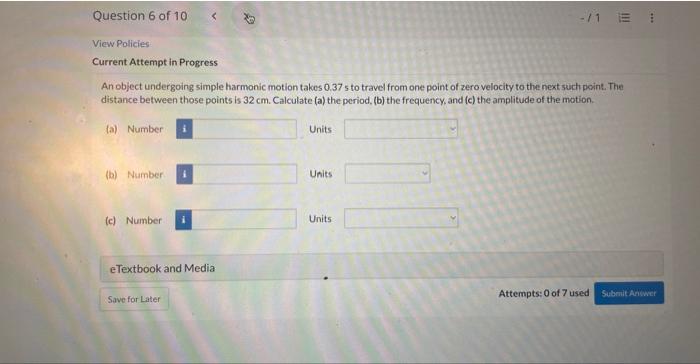 [Solved]: Current Attempt in Progress An object undergoing