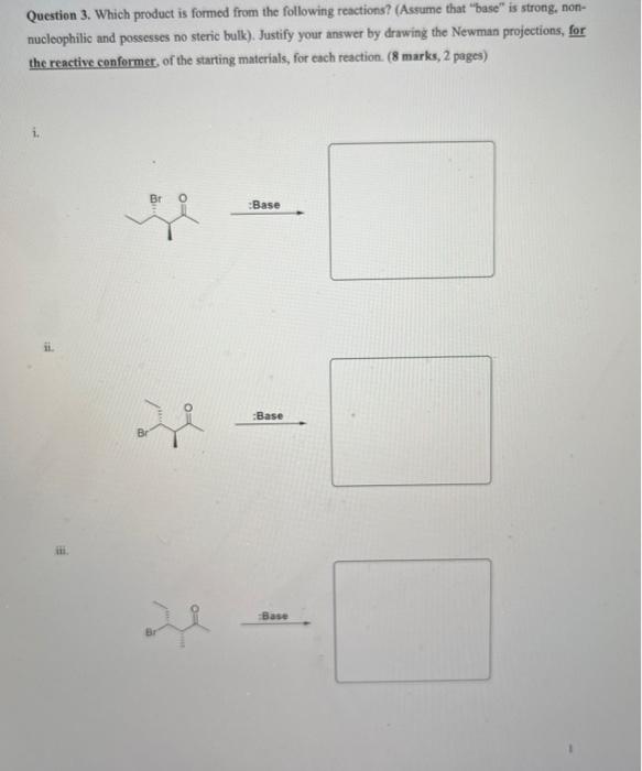 Solved Question 3. Which product is formed from the | Chegg.com