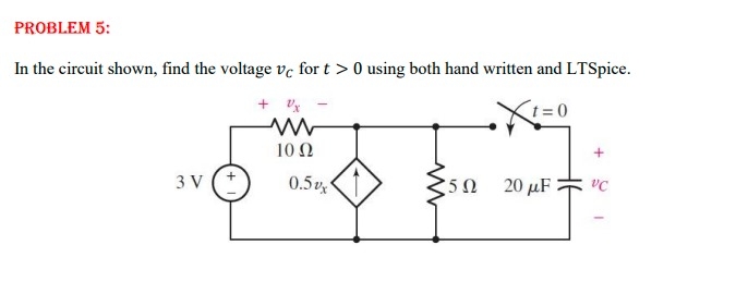 Solved PROBLEM 5:In the circuit shown, find the voltage vC | Chegg.com