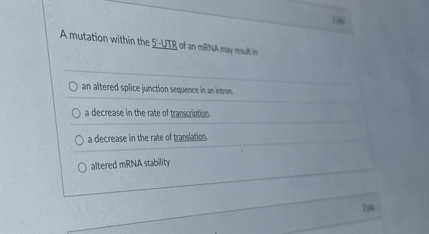 Solved A mutation within the 55* ﻿UTR of an mRNA may result | Chegg.com