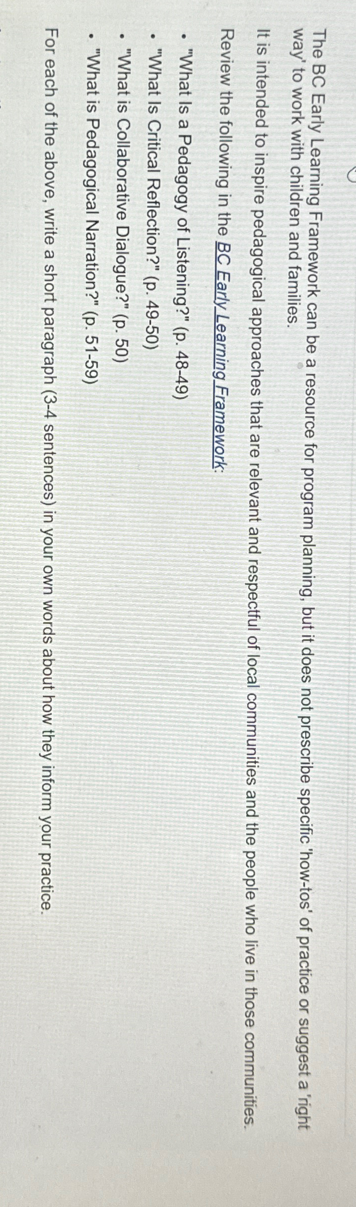 Solved The BC Early Learning Framework can be a resource for | Chegg.com