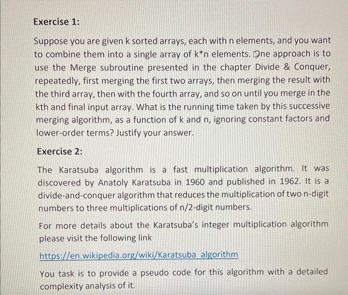 Solved Exercise 1: Suppose you are given k sorted arrays, | Chegg.com