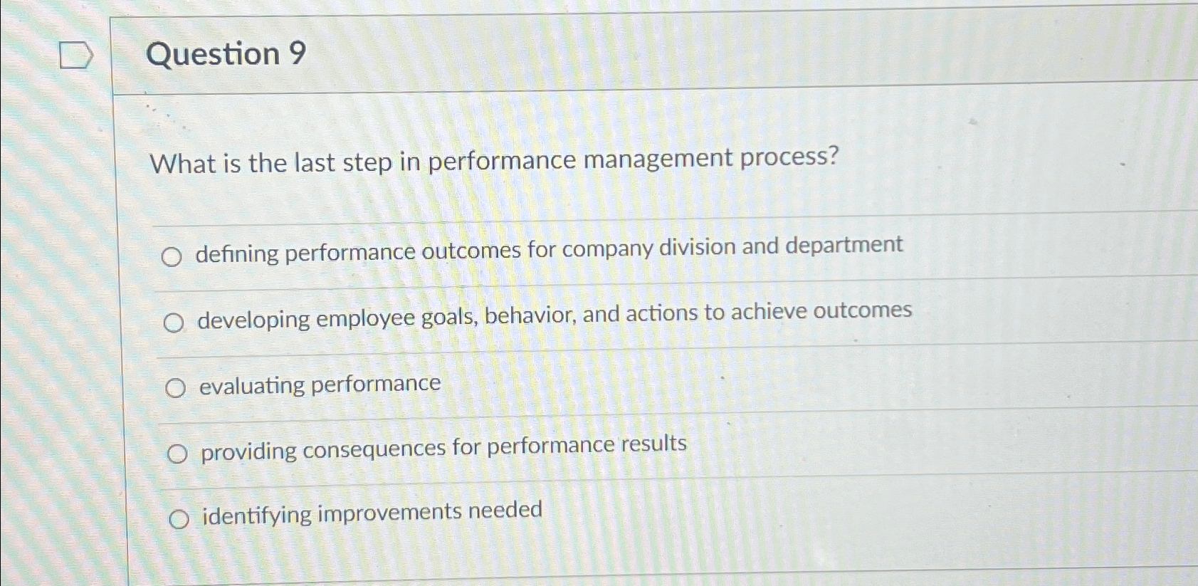 Solved Question 9What is the last step in performance | Chegg.com