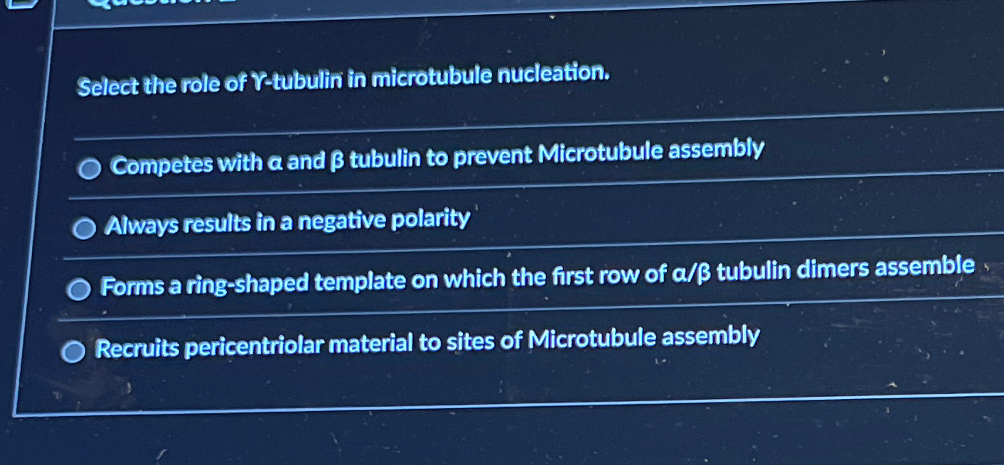 Solved Select the role of Y-tubulin in microtubule | Chegg.com