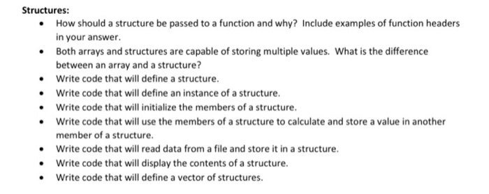 Solved Structures: • How should a structure be passed to a | Chegg.com