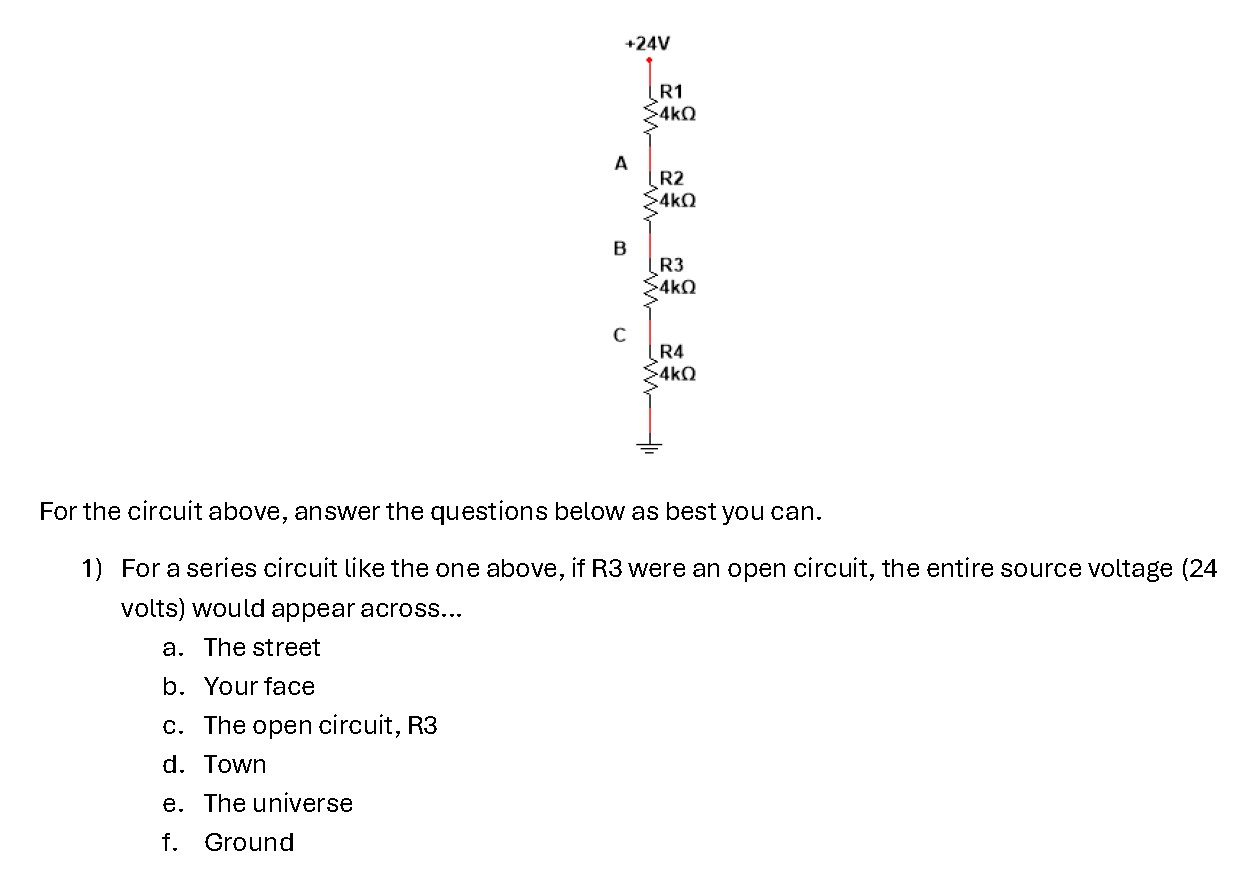 Solved For the circuit above, answer the questions below as | Chegg.com