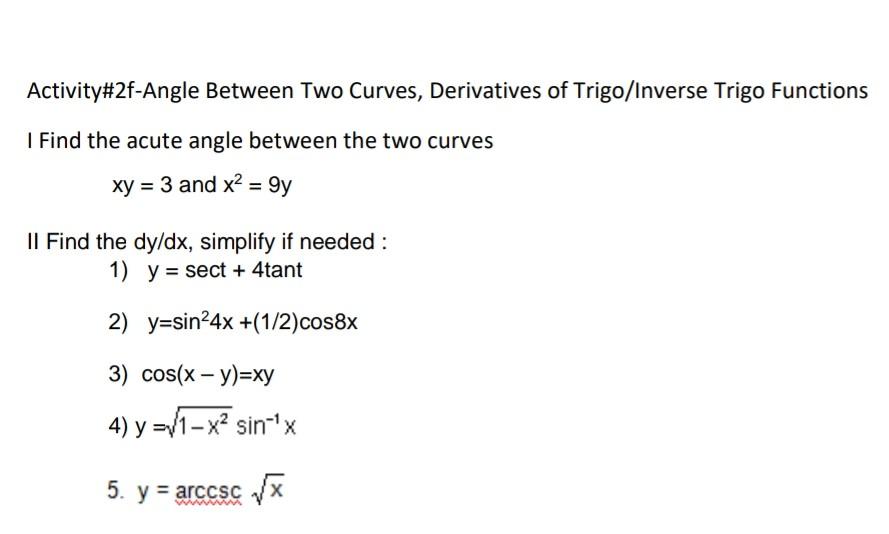 Solved Activity#2f-Angle Between Two Curves, Derivatives of | Chegg.com