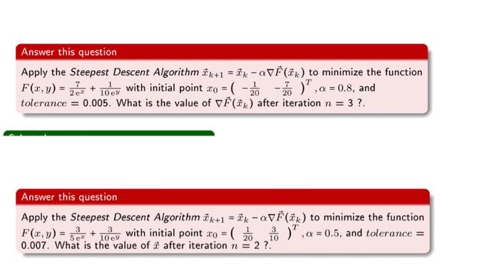 Solved Answer This Question Apply The Steepest Descent 