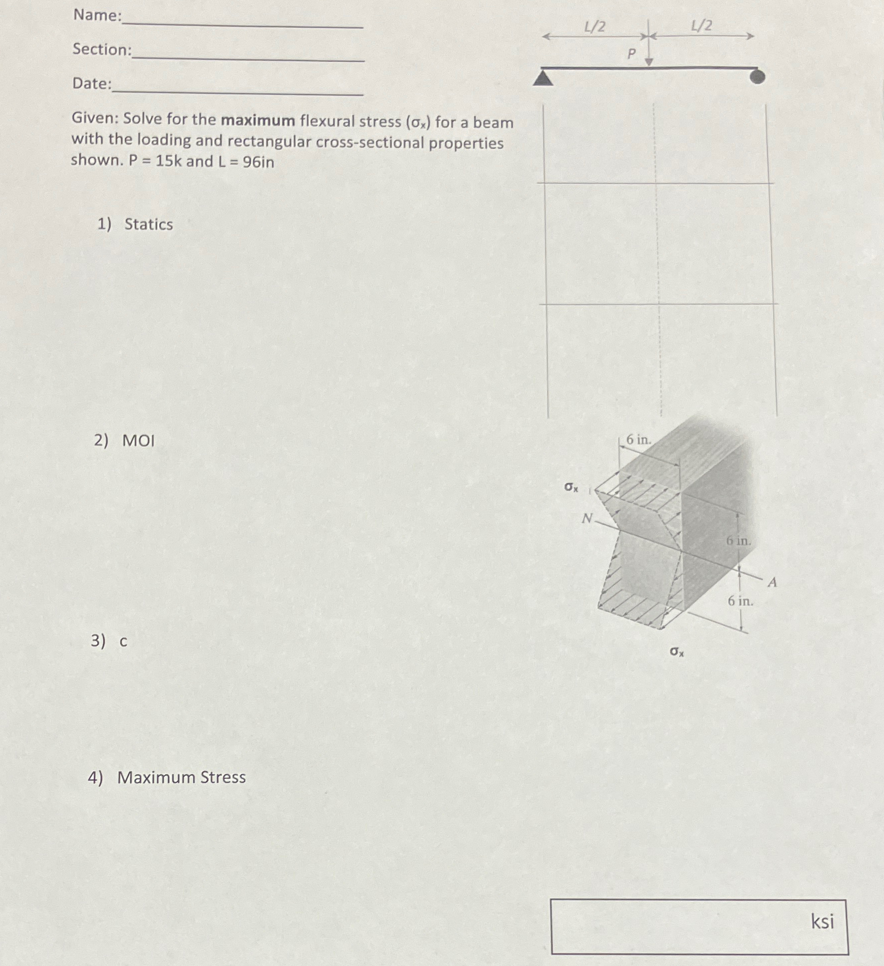 Solved Name:SectiorDate:-Given: Solve for the maximum | Chegg.com