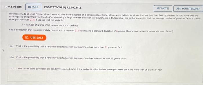 Solved Purchases made at smail "corner stores" were studied | Chegg.com
