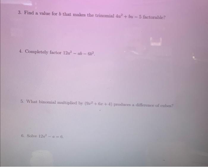 Solved 3. Find a value for b that makes the trinomial 4u²+ | Chegg.com