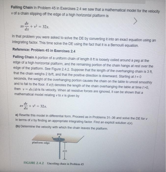 Solved Falling Chain In Problem 45 in Exercises 2.4 we saw | Chegg.com