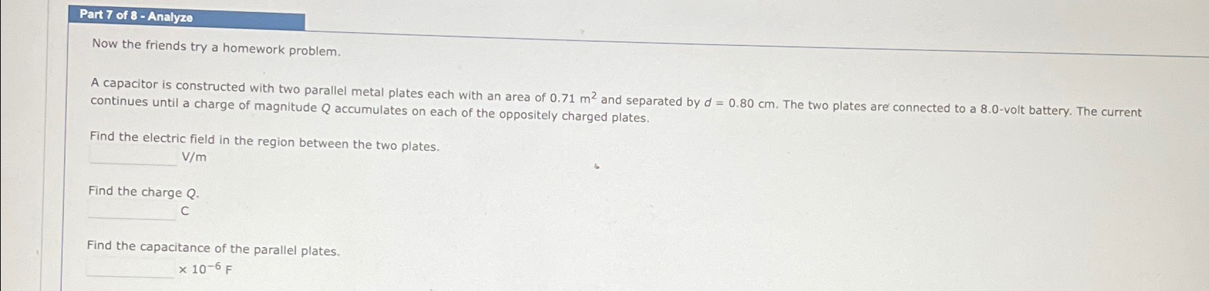 Solved Part 7 ﻿of 8 - ﻿AnalyzoNow the friends try a homework | Chegg.com