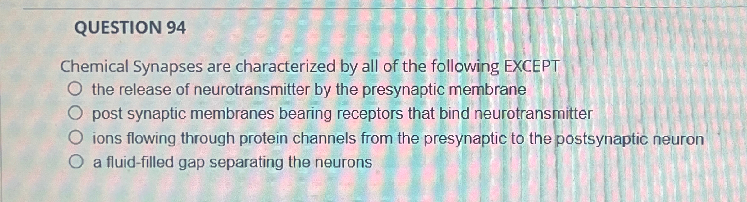 Solved QUESTION 94lemical Synapses are characterized by all | Chegg.com