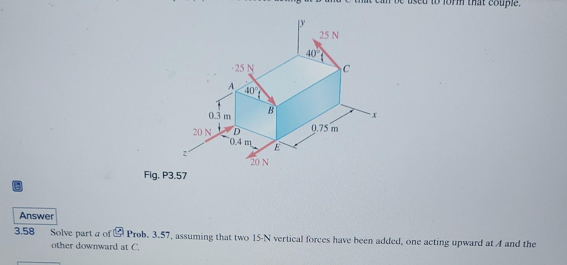 Solved 18 The two couples shown are to be replaced with a | Chegg.com