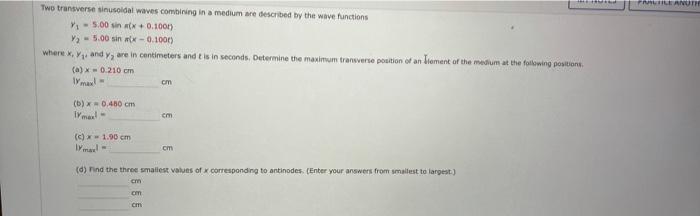 Solved FULL ANUIT Two transverse sinusoidal waves combining | Chegg.com