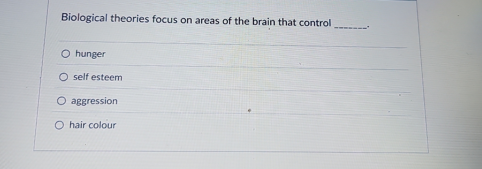 Solved Biological theories focus on areas of the brain that | Chegg.com