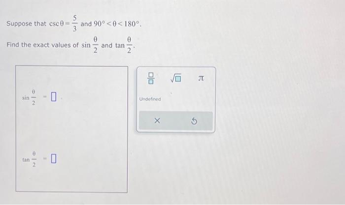 Solved Suppose that cscθ=35 and 90∘