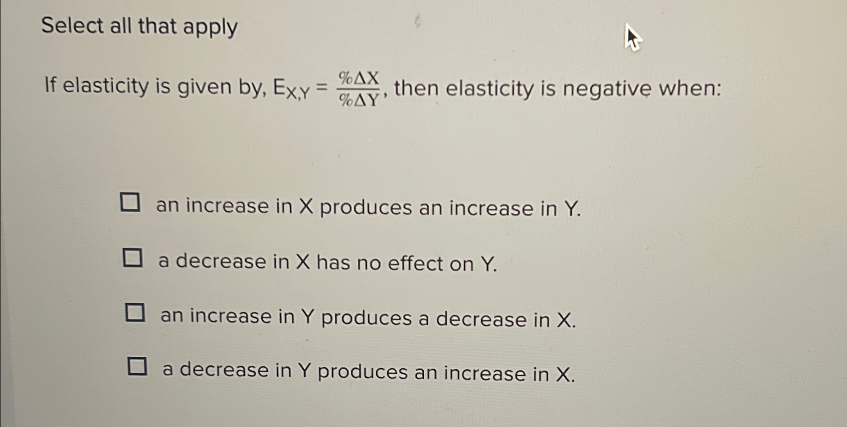 Solved Select all that applyIf elasticity is given | Chegg.com