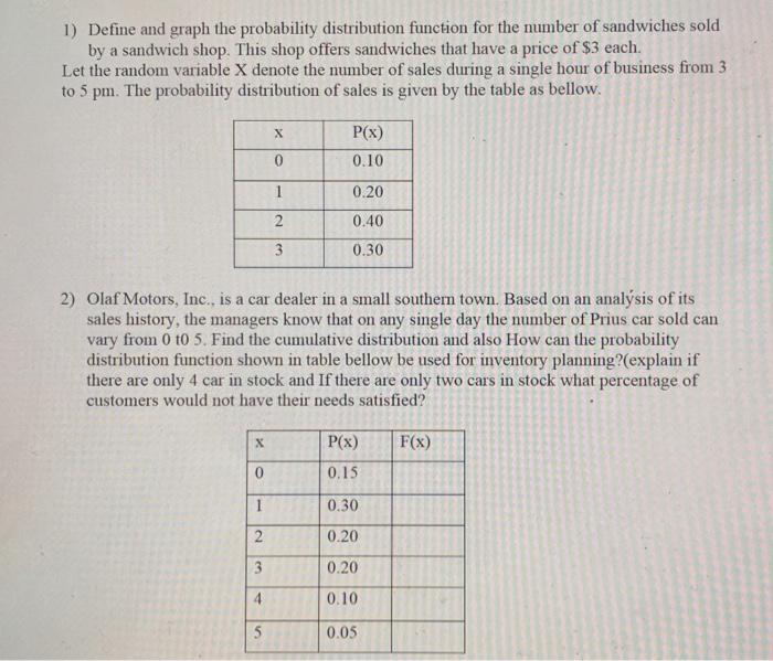 Solved 1) Define and graph the probability distribution | Chegg.com