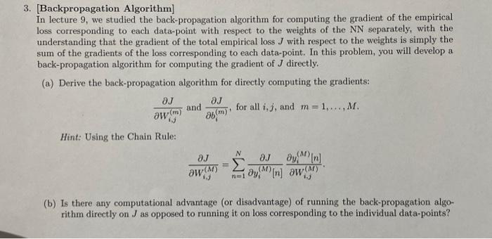 Solved 3. [Backpropagation Algorithm] In lecture 9, we | Chegg.com