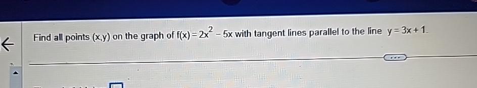 Solved Find all points (x,y) ﻿on the graph of f(x)=2x2-5x | Chegg.com