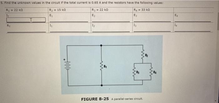 Solved 5. Find the unknown values in the circuit if the | Chegg.com