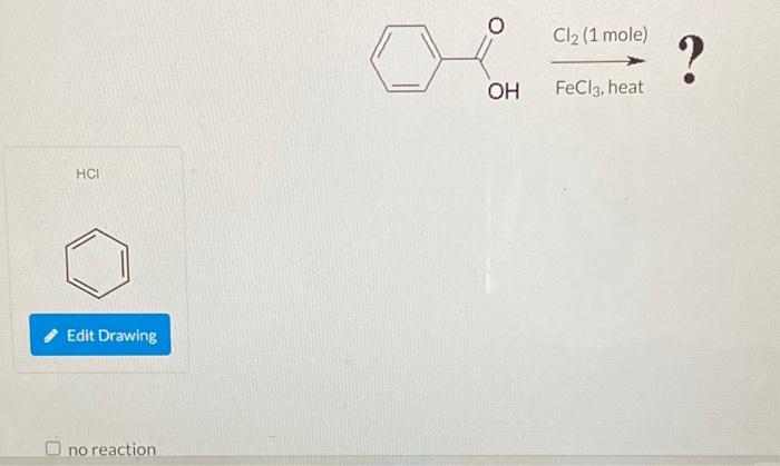 Solved FeCl3, heat Cl2 (1 mole) Draw the structural formula | Chegg.com