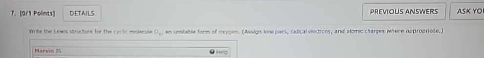 Solved Points] Write the lewish structure for the cyclic | Chegg.com