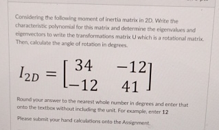 Solved Considering the following moment of inertia matrix in | Chegg.com