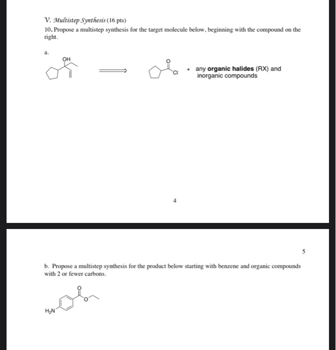 Solved V. Multistep Synthesis (16 pts) 10. Propose a | Chegg.com