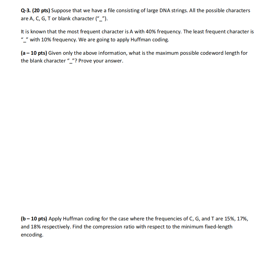 Solved Q-3. (20 ﻿pts) ﻿Suppose that we have a file | Chegg.com