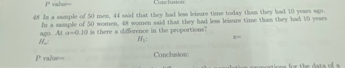 Solved P value= Conclusion: 48 In a sample of 50 men, 44 | Chegg.com