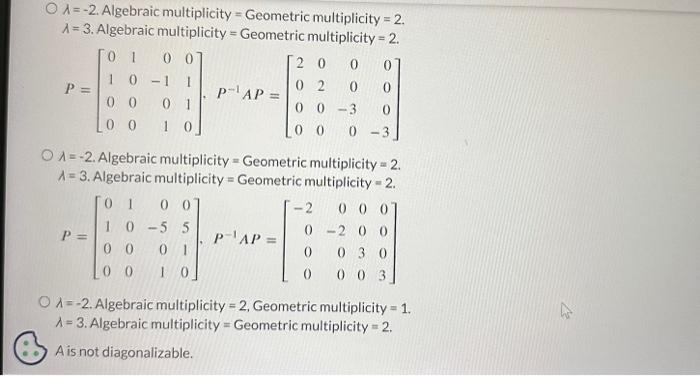 Solved Find the geometric and algebraic multiplicity of each | Chegg.com