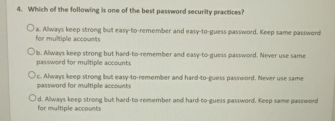 Solved Which of the following is one of the best password | Chegg.com