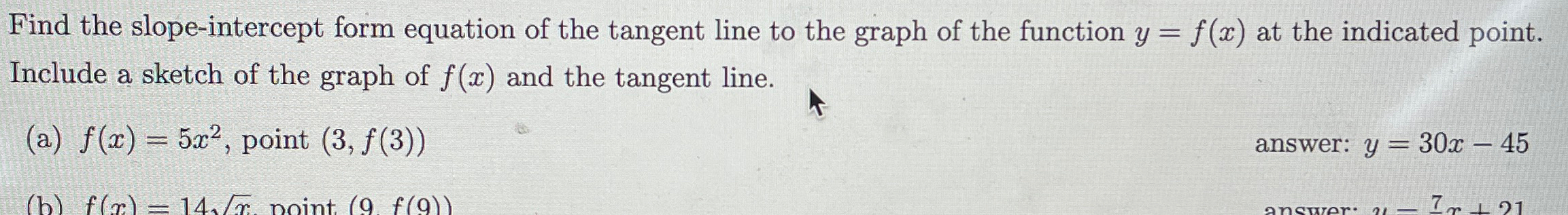Solved Find the slope-intercept form equation of the tangent | Chegg.com