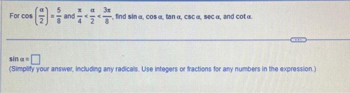 Solved For cos(2α)=85 and 4π