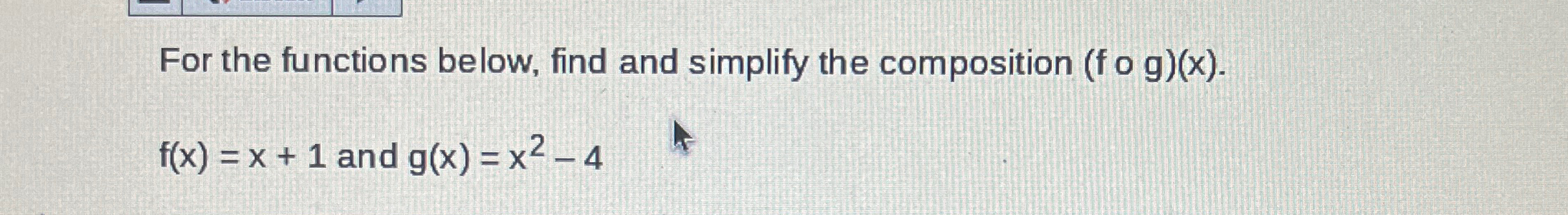 Solved For the functions below, find and simplify the | Chegg.com