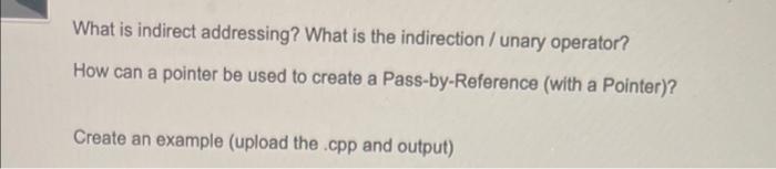 Solved What is indirect addressing? What is the indirection | Chegg.com