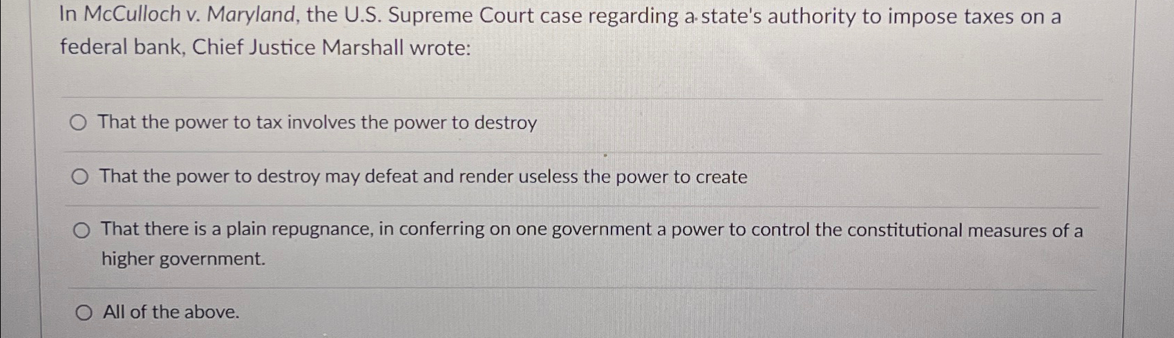 Solved In McCulloch v. ﻿Maryland, the U.S. ﻿Supreme Court | Chegg.com