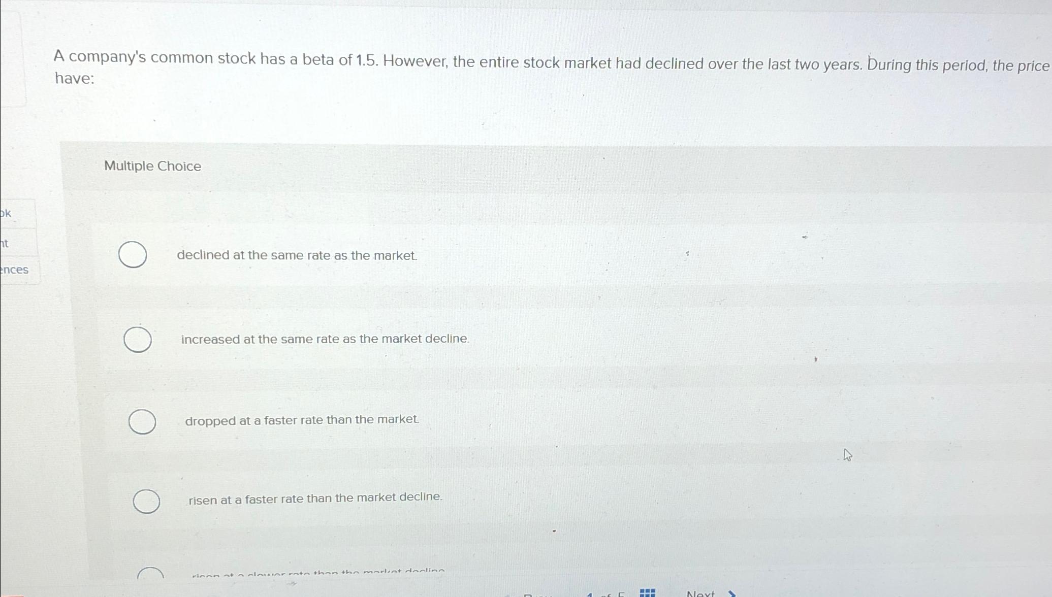 Solved A company's common stock has a beta of 1.5. ﻿However, | Chegg.com
